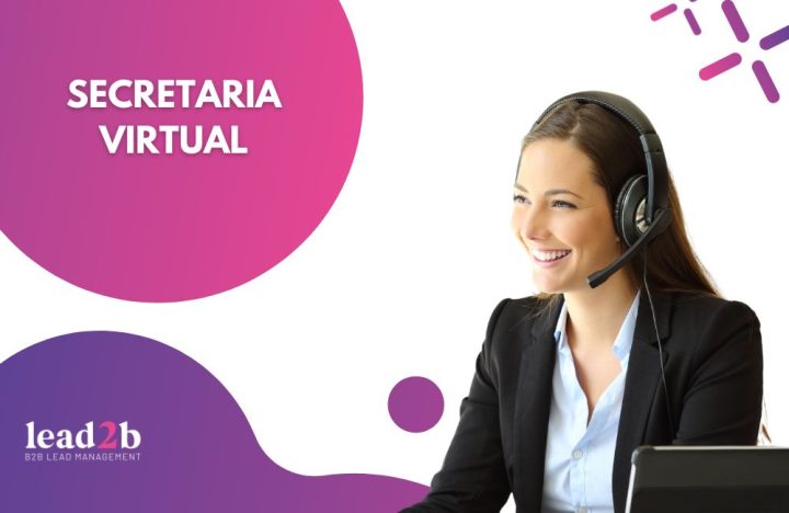 ¿QUÉ ES UNA SECRETARIA VIRTUAL? - Lead2b